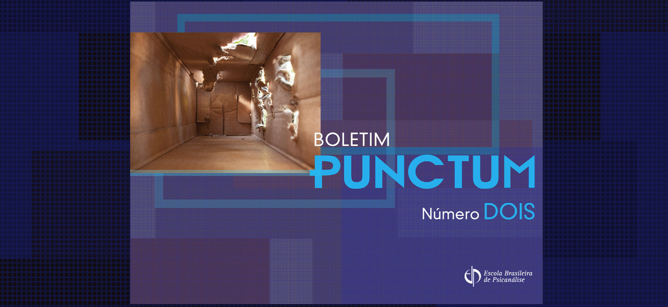 PUNCTUM – Número Dois - XXIV Encontro Brasileiro do Campo Freudiano / 2022